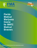 Florida Medical Marijuana Course for MMTC Medical Directors