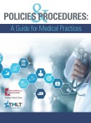 Policies and Procedures: A Guide for Medical Practices
